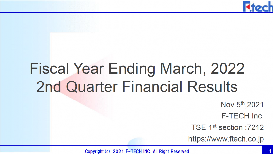 Fiscal Year Ending March, 2022 2nd Quarter Financial Results - F.tech Inc.